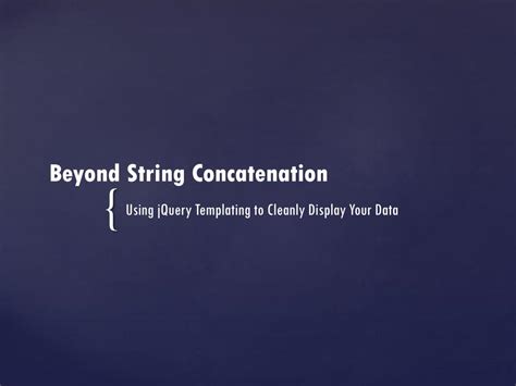 Ppt Beyond String Concatenation Powerpoint Presentation Free Download Id 1964580
