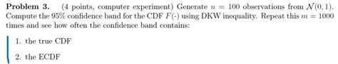 solved problem 3 4 points computer experiment generate n