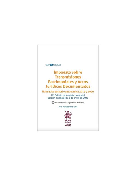 Impuesto Sobre Transmisiones Patrimoniales Y Actos Jurídicos Docume