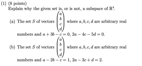 Solved 8 Points Explain Why The Given Set Is Or Is Not A