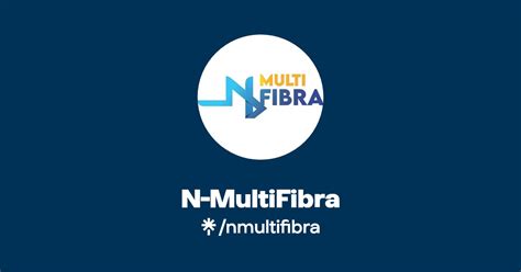 N-MultiFibra | Instagram, Facebook | Linktree