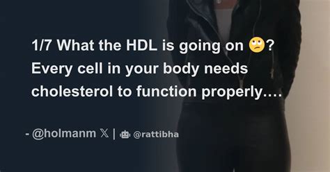 1 7 What The Hdl Is Going On 🙄 Every Cell In Your Body Needs Cholesterol To Function Properly