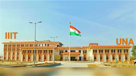 Iiit Una Campus Iiitu Iiituna Youtube