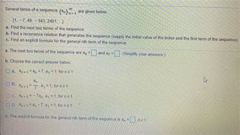 Solved Several Terms Of A Sequence N Are Given Below Chegg