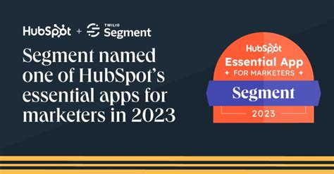 Segment On Linkedin 🎉 Were Honored To Be Named By Hubspot As An Essential App For Marketers