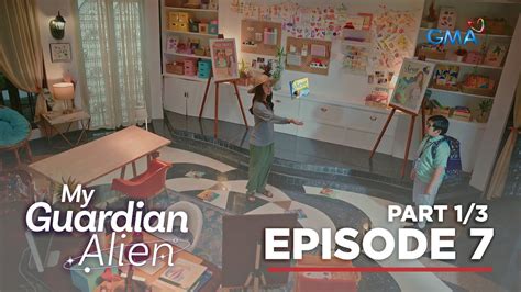 My Guardian Alien Katherine Proves Shes An Alien Full Episode 7