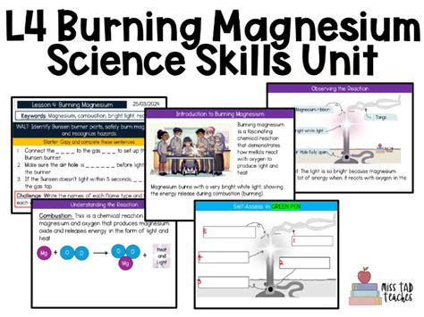 Lesson 4 Burning Magnesium Part Of The Comprehensive Science Skills Unit Teaching Resources