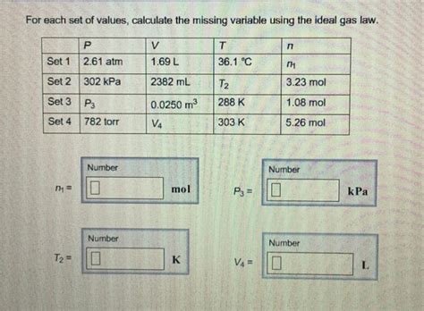 solved for each set of values calculate the missing