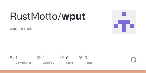 GitHub RustMotto Wput Wput In Rust