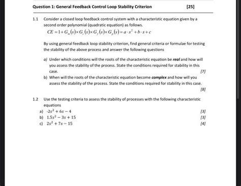 solved 1 1 consider a closed loop feedback control system