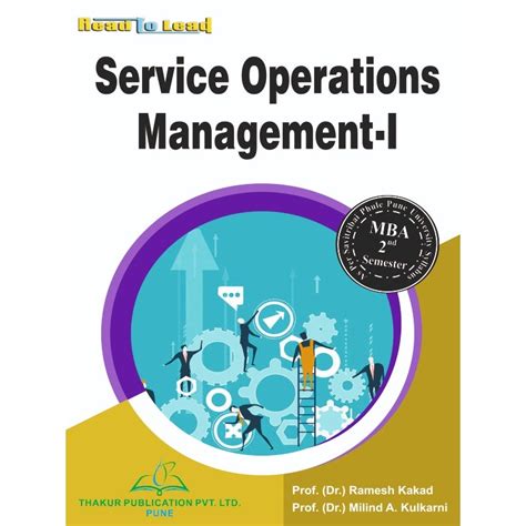 Service Operations Management Book For MBA Nd Semester SPPU