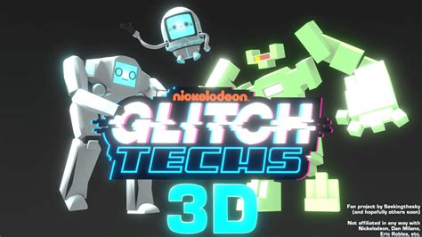 Glitch Techs 3d R Glitchtechs