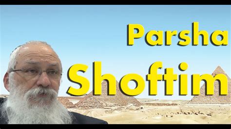 Parsha Shoftim An In Depth Analysis With Kabbalistic Insights YouTube