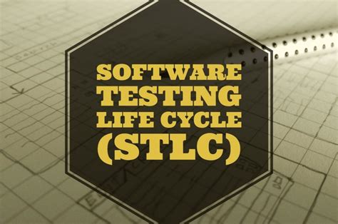 Software Testing Life Cycle STLC Software Testing Mentor