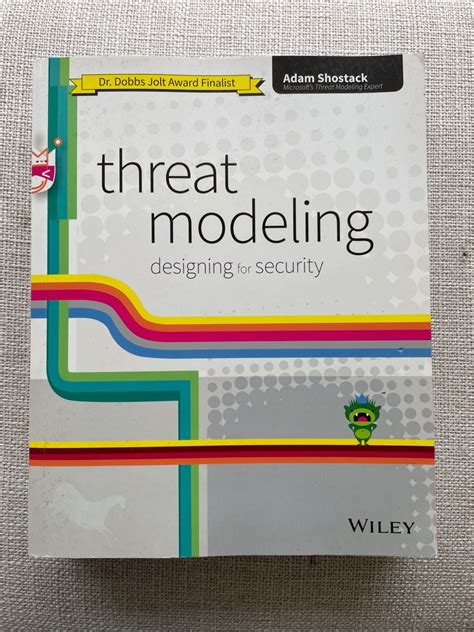 Threat Modeling Designing For Security By Adam Shostack Hobbies
