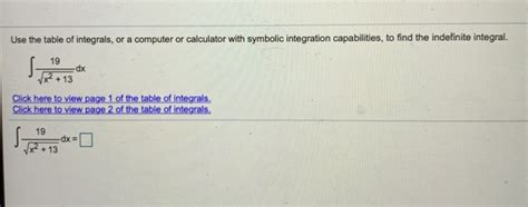 solved use the table of integrals or a computer or