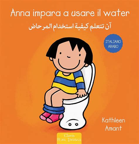 Kathleen Amantossama Salama Anna Impara A Usare Il Water Ediz Italiana E Araba Hardcover