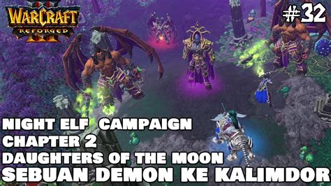 Serbuan Demon Ke Kalimdor Warcaft Iii Reforged Gameplay Indonesia 32