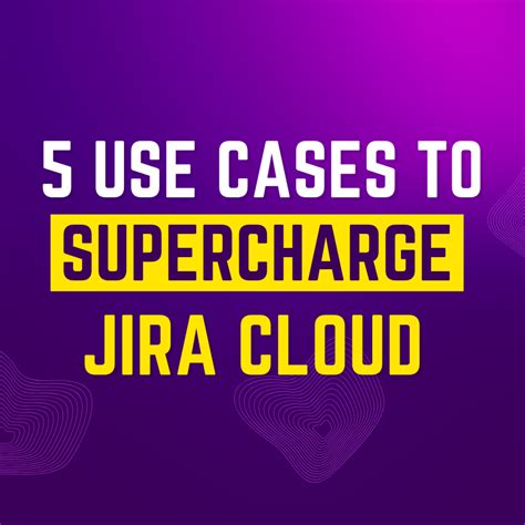 See 5 Use Cases To Supercharge Jira Cloud Webinar At Atlassian Community Events Melbourne