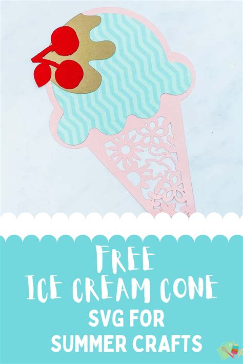 Free Ice Cream Cone Svg Png Files For Cricut ⋆ Extraordinary Chaos