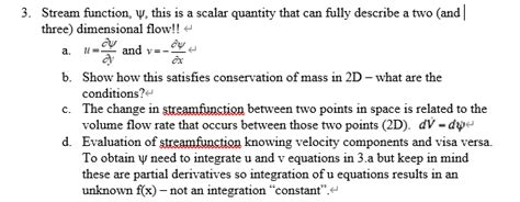 Solved 3 Stream Function ψ This Is A Scalar Quantity That