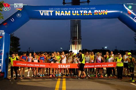 GIẢI CHẠY CHINH PHỤC THỬ THÁCH NĂM 2023 BEYOND LIMITS VIETNAM ULTRA