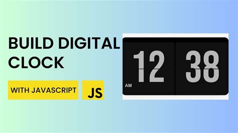 Build Digital Clock With Javascript Youtube