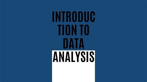 Introduction To Data Analysis Youtube
