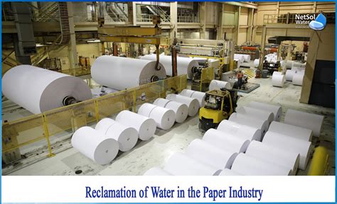 How To Reclamation Of Water In The Paper Industry