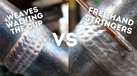 6g Pipe Welding Free Hand Stringers Vs Weave Walking The Cup Youtube