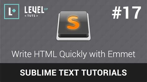 Sublime Text Tutorials 17 Write Html Quickly With Emmet Youtube