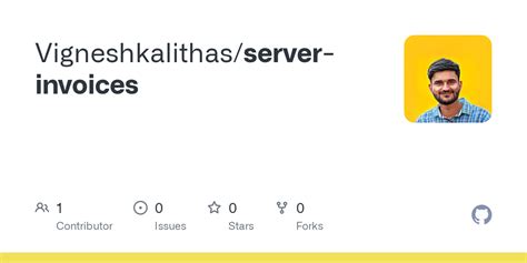 Github Vigneshkalithasserver Invoices