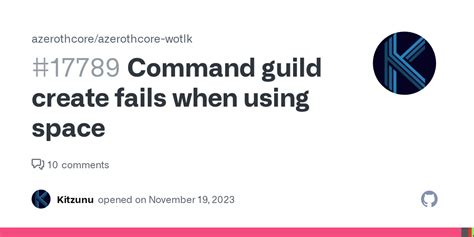 Command Guild Create Fails When Using Space · Issue 17789