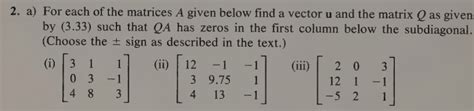 Solved Answer Question A And B Matrix A Of A Ii And Chegg Com
