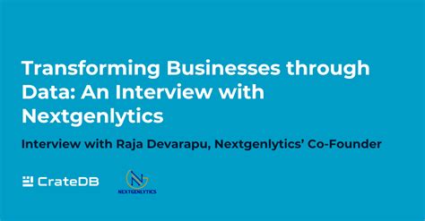 Cratedb Blog Transforming Businesses Through Data An Interview With