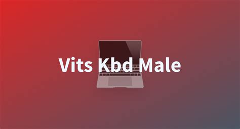 Vits Kbd Male A Hugging Face Space By Anzorq