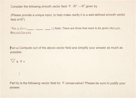 solved consider the following smooth vector field f r3 rồ