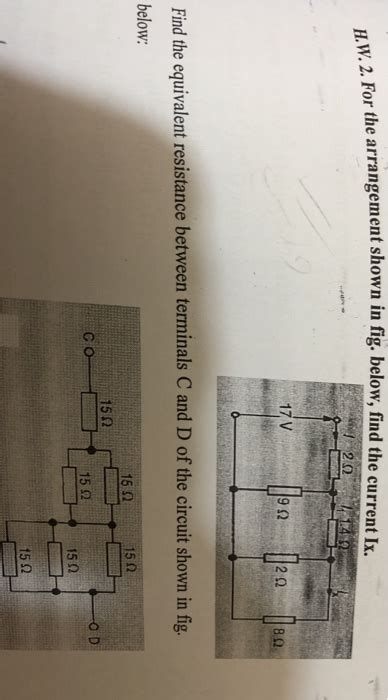 Solved For The Arrangement Shown In Fig Below Find The