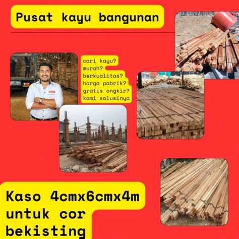 Jual Kayu Kaso 4x6 Untuk Proyek Ikatan Super Jakarta Utara