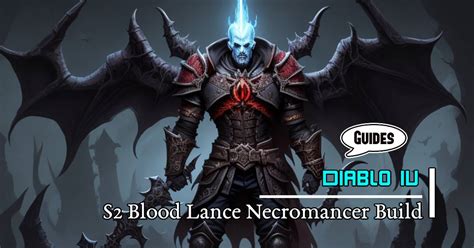 Diablo 4 S2 Blood Lance Necromancer Uber Lilith And Tier 100 Nightmare