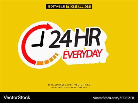 24 Hours Text Effect Editable Template Royalty Free Vector