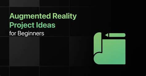 10 Best Augmented Reality Project Ideas For Beginners With Code