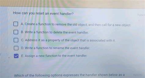 How Can You Reset An Event Handler 5 Poin A StudyX