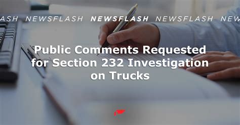 Public Comments Requested For Section 232 Investigation On Trucks