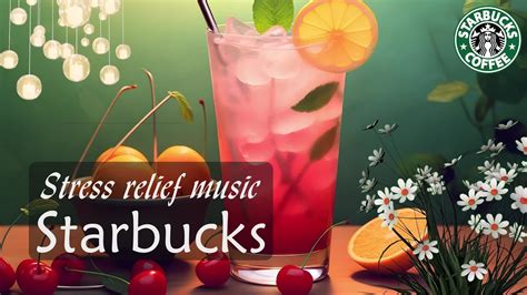 스타벅스 멜로디 매혹적인 재즈 음악 생활에 활력을 불어넣다 Youtube