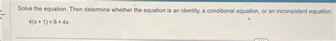 Solved Solve The Equation Then Determine Whether The Chegg