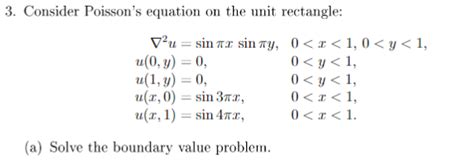 Solved 3 Consider Poisson S Equation On The Unit Rectangle Chegg