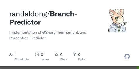 Github Randaldongbranch Predictor Implementation Of Gshare Tournament And Perceptron Predictor