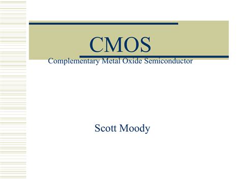 Cmos Complementary Metal Oxide Semiconductor