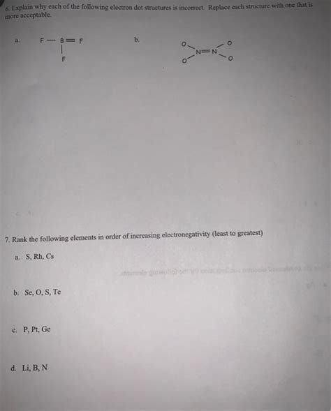 Solved S Explain Why Each Of The Following Electron Dot Chegg Com